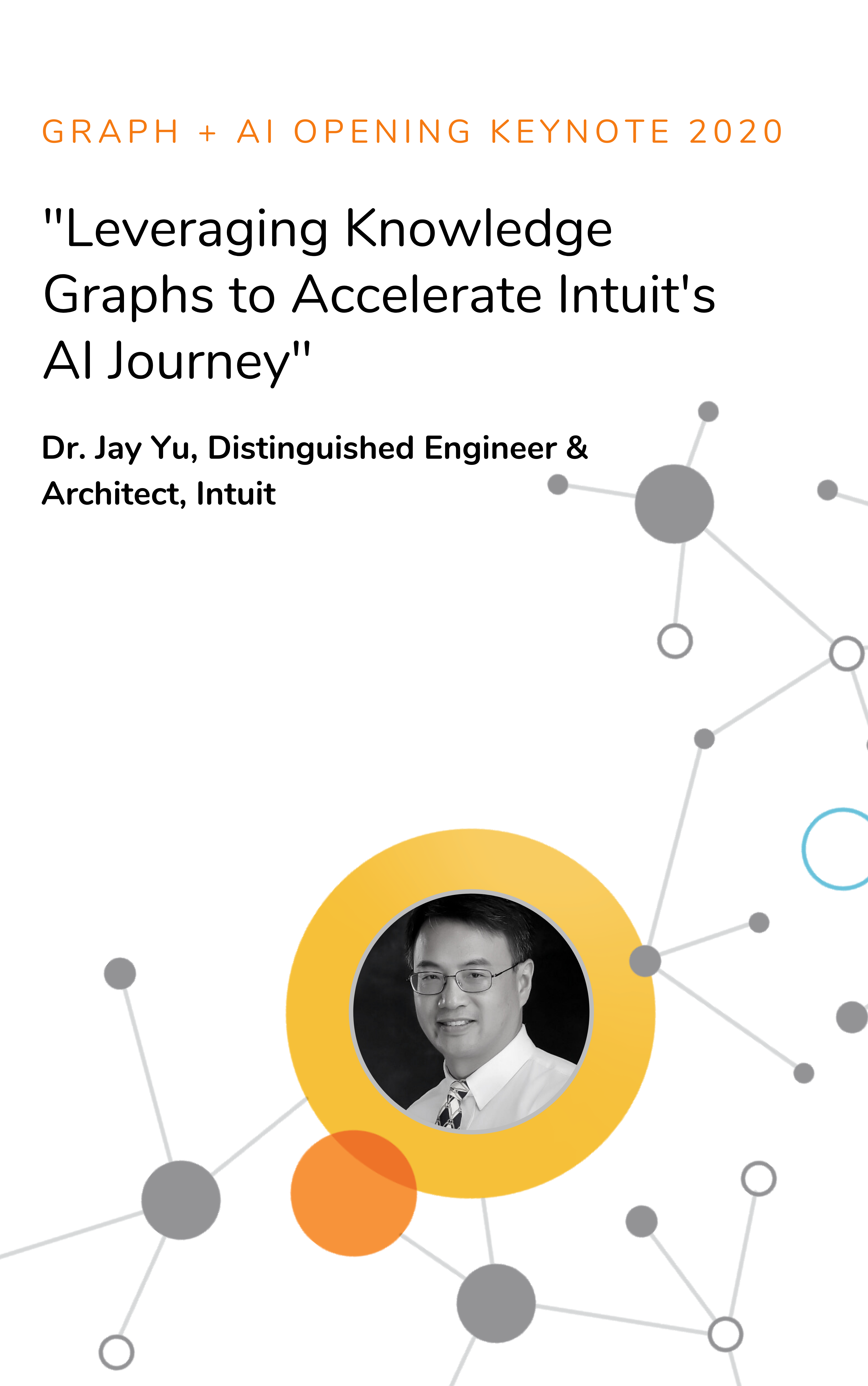 Graph + AI World - Keynote Day 2 - Jay Yu, Intuit